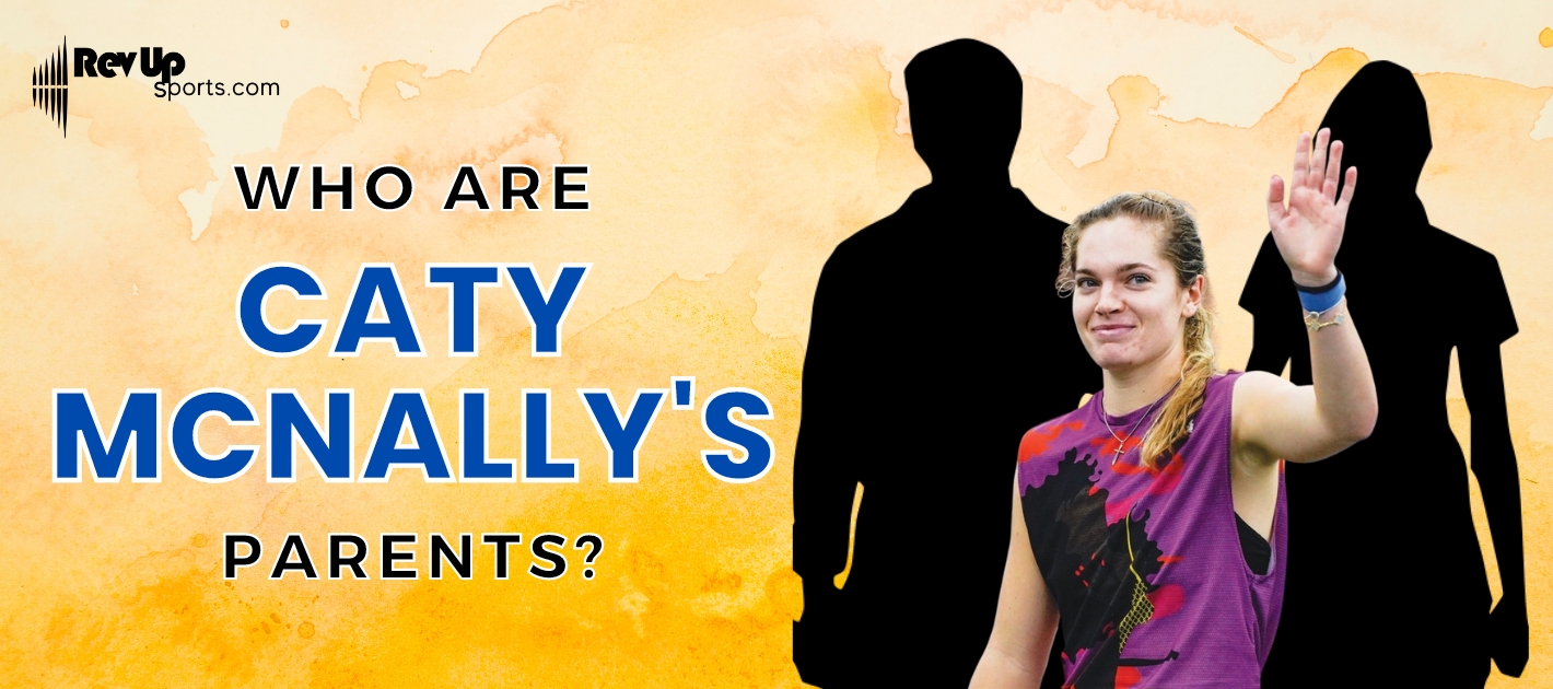Who Are Caty McNally’s Parents? | | RevUp Sports