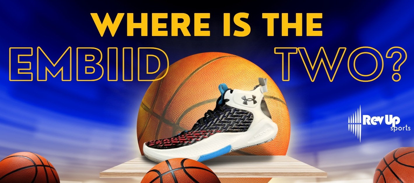 Where Are The Under Armour Embiid 2's? Joel Embiid's Signature Shoes on ...