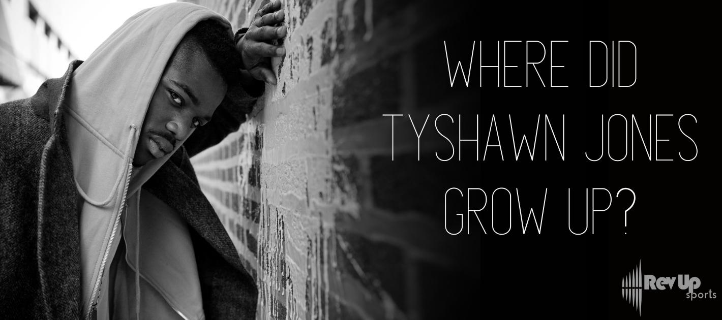 Where Did Tyshawn Jones Grow Up? | | RevUp Sports